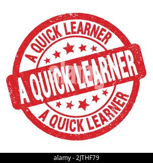 A QUICK LEARNER text written on red dash stamp sign Stock Photo - Alamy