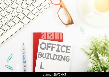 Writing displaying text Office BuildingCommercial buildings are used ...