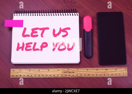 Conceptual display Let Us Help You. Business showcase Offering a ...