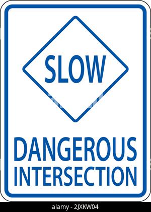 Slow Dangerous Intersection Sign On White Background Stock Vector Image ...