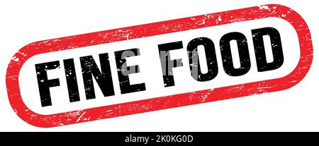 FINE FOOD text on red grungy rectangle stamp sign Stock Photo - Alamy