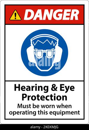 Danger Hearing and Eye Protection Sign On White Background Stock Vector ...