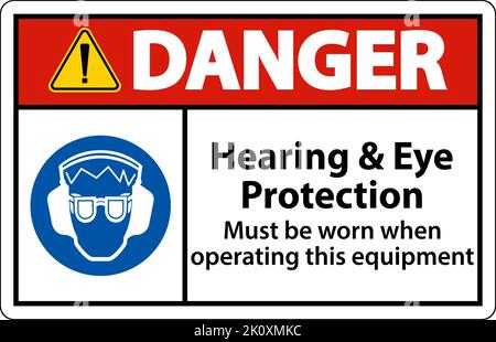 Danger Hearing and Eye Protection Sign On White Background Stock Vector ...