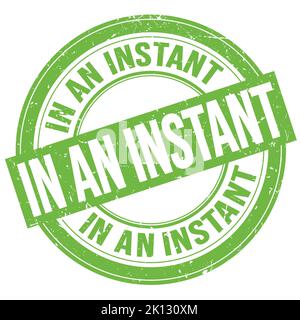 INSTANT text written on green round vintage rubber stamp Stock Photo ...