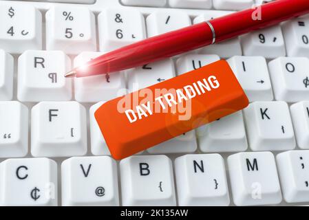 Sign displaying Day Trading, Business overview securities specifically ...