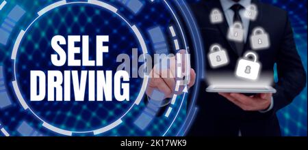 Text showing inspiration Self Driving. Business idea Autonomous vehicle ...