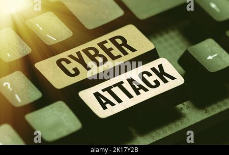 Text sign showing Cyber Attack. Business idea An attempt by hackers to ...