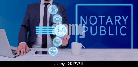 Conceptual display Notary Public. Concept meaning Legality ...