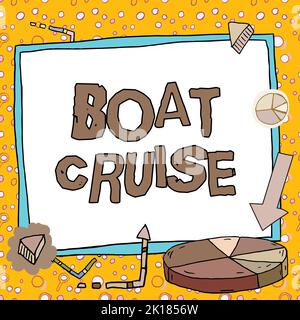 Handwriting text Boat Cruise, Word Written on sail about in area ...