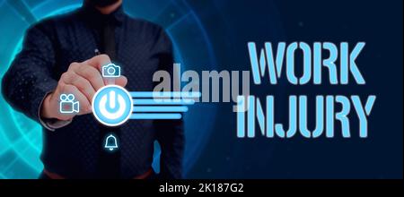 Sign displaying Work Injury, Word Written on Accident in job Danger ...