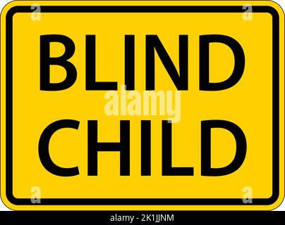 Blind Child Sign On White Background Stock Vector Image & Art - Alamy