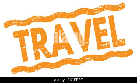 TRAVEL text written on orange grungy stamp sign Stock Photo - Alamy