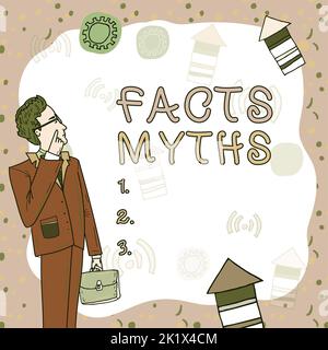 Sign displaying Facts Myths. Business showcase work based on ...