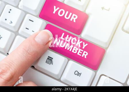 Text sign showing Your Lucky Number. Business photo showcasing ...