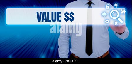 Hand writing sign Value Dolar. Business showcase the worth of the ...