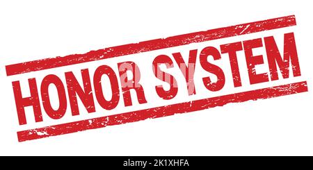 HONOR SYSTEM text written on black-orange rectangle stamp sign Stock ...