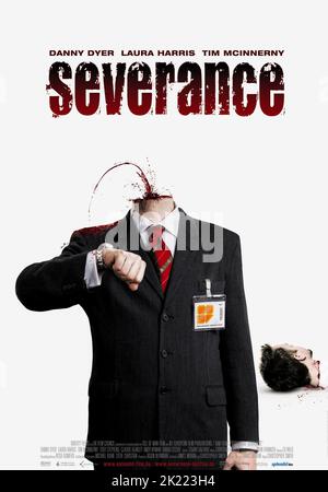 MOVIE POSTER, SEVERANCE, 2006 Stock Photo - Alamy