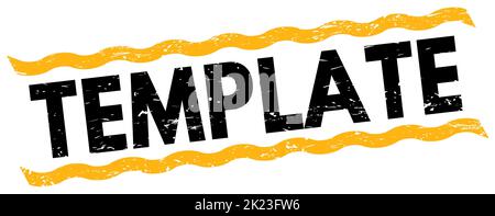 TEMPLATE text written on yellow-black round stamp sign Stock Photo - Alamy