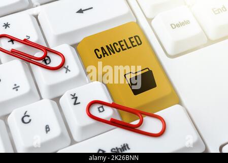 Text showing inspiration Canceled. Business idea to decide not to ...