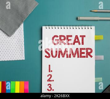 Text sign showing Great Summer. Business idea Having Fun Good Sunshine ...