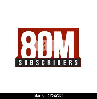 Subscribers number icon. Anniversary logo template. Greeting card ...