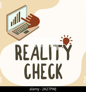 Text sign showing Reality Check Ahead. Conceptual photo Unveil truth ...