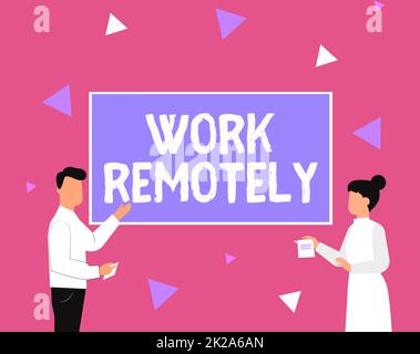Hand writing sign Work Remotely. Concept meaning Work Remotely ...