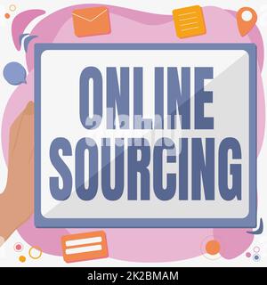 Hand writing sign Online Sourcing, Business approach purchase of goods ...
