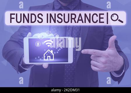 Text sign showing Funds Insurance, Business idea Form of collective ...