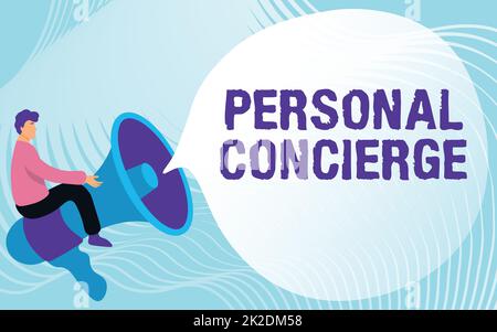 Sign displaying Personal Concierge. Business overview someone who will ...