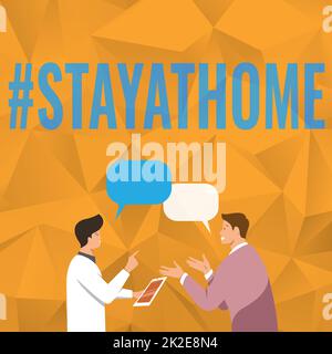 Conceptual display Hashtag Stay at home. Business idea a trending label ...
