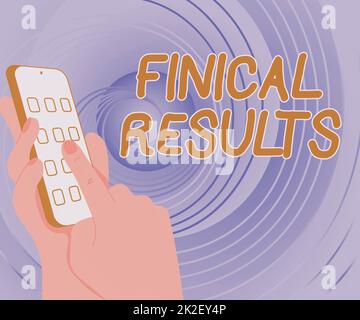 Text sign showing Finical Results. Conceptual photo written records ...