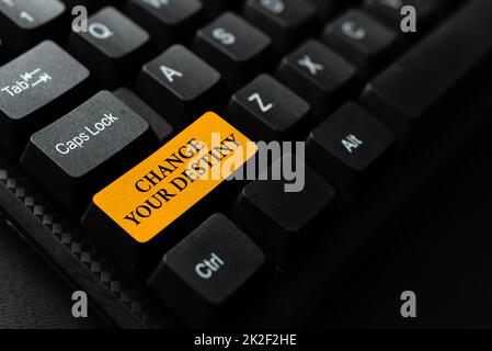 Conceptual caption Change Your Destiny. Business concept choosing the ...