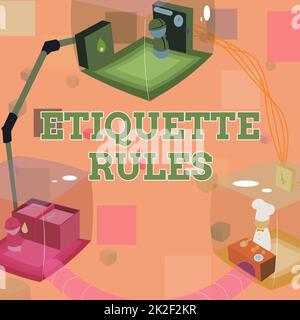 Hand writing sign Etiquette Rules. Business showcase customs that ...