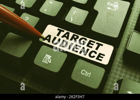 Inspiration showing sign Target Audience. Business idea category of ...