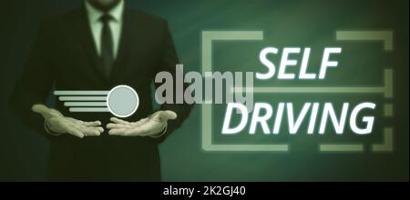 Inspiration showing sign Self Driving. Business showcase Autonomous ...