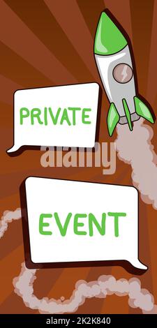 Inspiration showing sign Private Event. Word for Exclusive Reservations ...