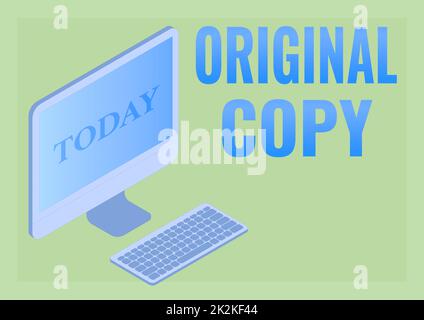 Sign displaying Original Copy. Business showcase Main Script Unprinted ...