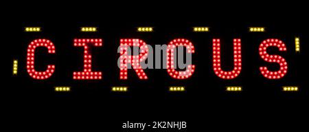 electric CIRCUS sign on a scaffolding in the night Stock Photo - Alamy