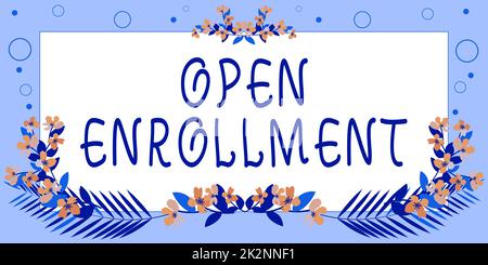 Hand writing sign Open Enrollment. Business idea The yearly period when ...