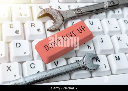 Conceptual caption Don T Not Give Up, Business overview Determined ...