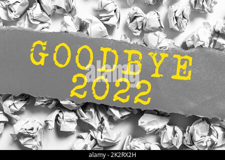 Handwriting text Goodbye 2022. Business overview New Year Eve Milestone ...