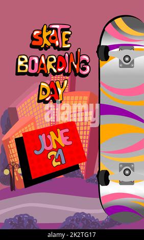 Go skateboarding day. Lettering. Poster design illustration.Funny ...
