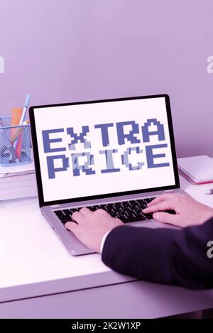 Conceptual caption Extra Price. Business concept extra price definition ...