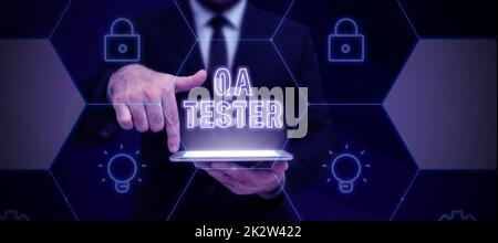 Sign displaying Qa Tester. Business showcase Quality assurance of an on ...