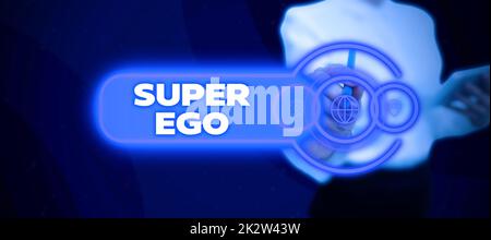 Inspiration showing sign Super Ego. Business approach The I or self of ...