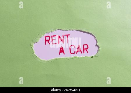 Hand writing sign Rent A Car. Internet Concept paying for temporary ...