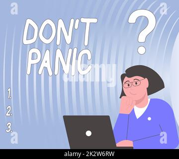 Text sign showing Do Not Dont Worry. Internet Concept indicates to be ...