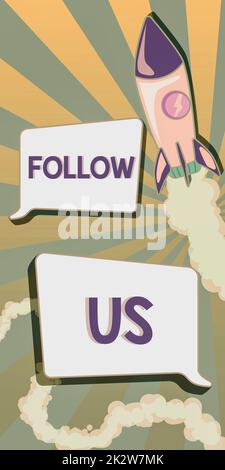 Sign displaying Follow Us. Business showcase To invite a person or ...