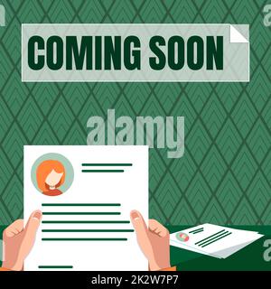 Handwriting text Coming Soon. Conceptual photo something is going to ...